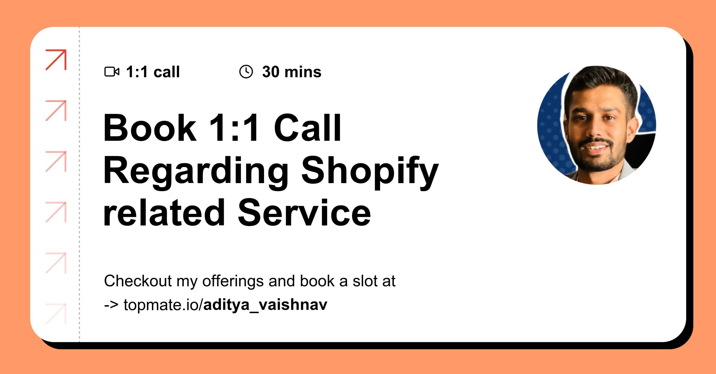 Book 1:1 Call Regarding Shopify related Service with Aditya Vaishnav